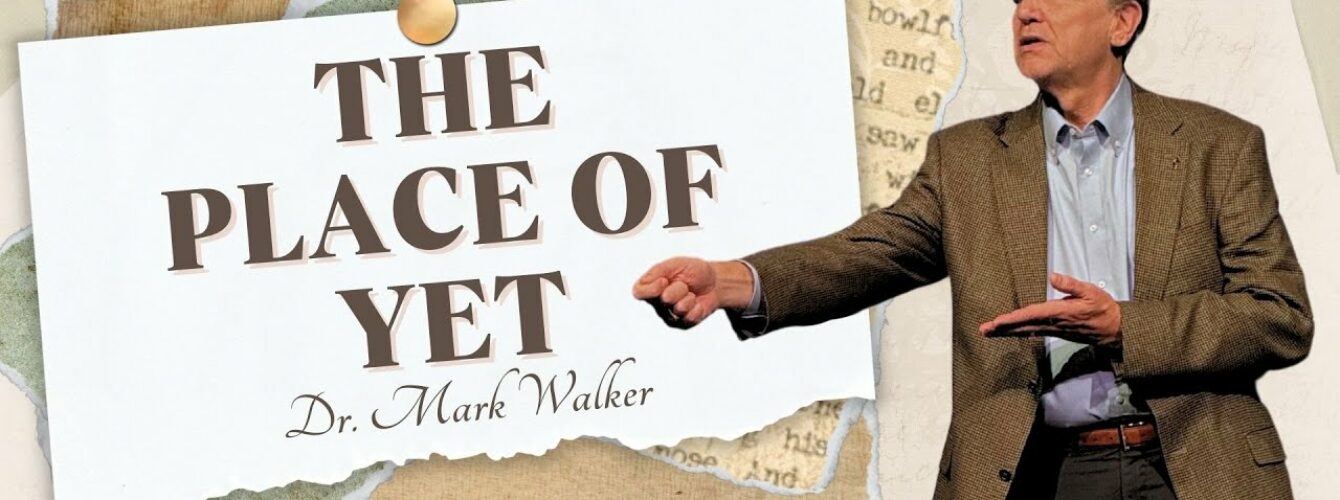 The Place of Yet, Dr. Mark Walker – All #ourCOG News